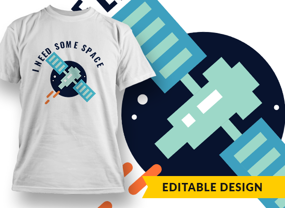 I need some space T-shirt Design | Designious