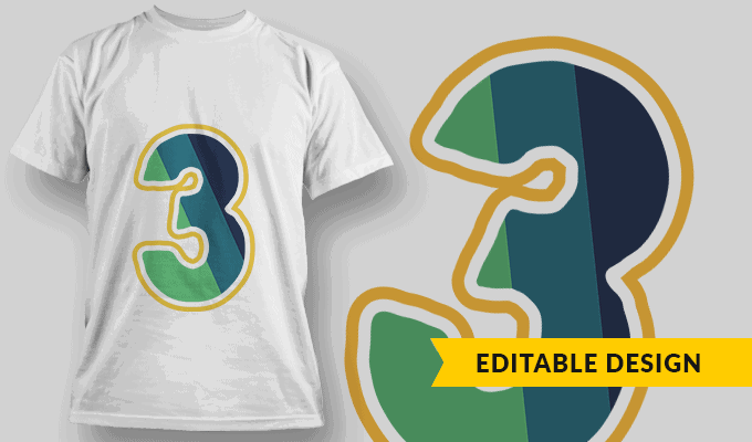 Number Three - Editable T-shirt Design Template 2445 | Designious